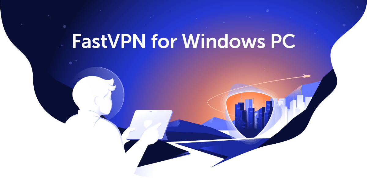 FastVPN for Windows PC - Download Now - Namecheap